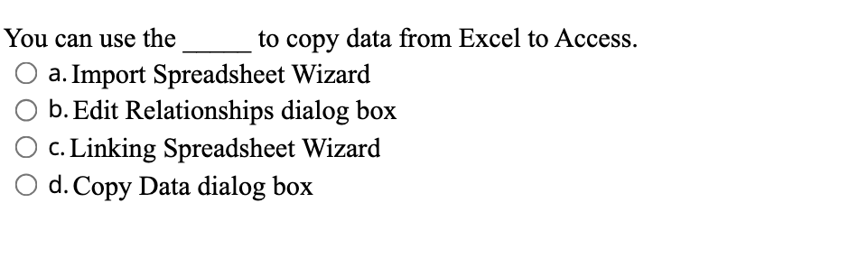 solved-you-can-use-the-to-copy-data-from-excel-to-access-chegg