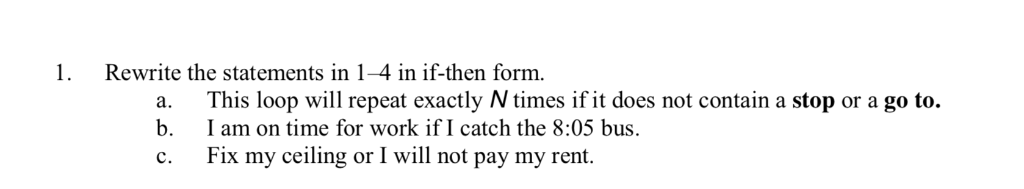 Solved Rewrite the statements in 1-4 in if-then form. a. | Chegg.com