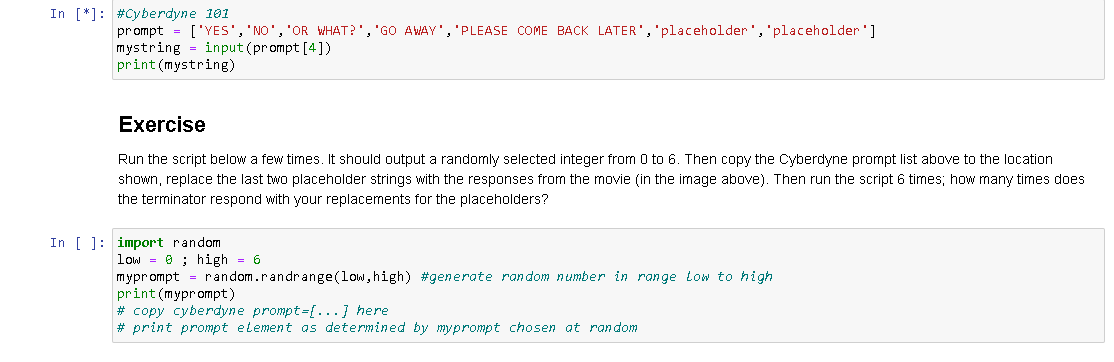 Solved In [∗]: #Cyberdyne 101 prompt = ['YES', 'NO', 'OR | Chegg.com