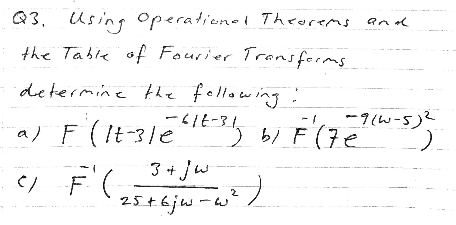 Solved Q3. Using Operational Theorems and the Table of | Chegg.com