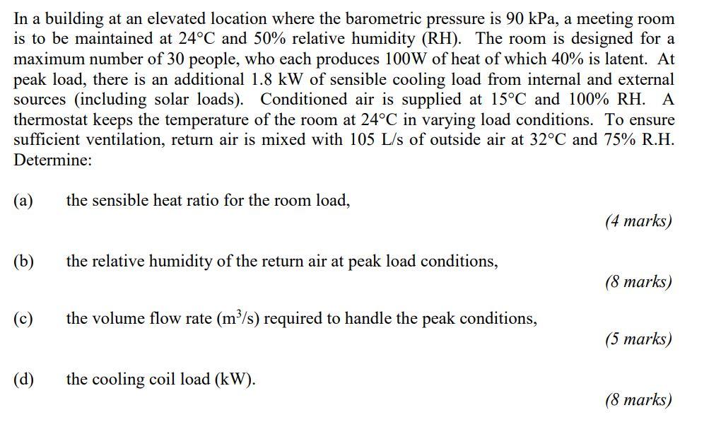 Solved In a building at an elevated location where the | Chegg.com