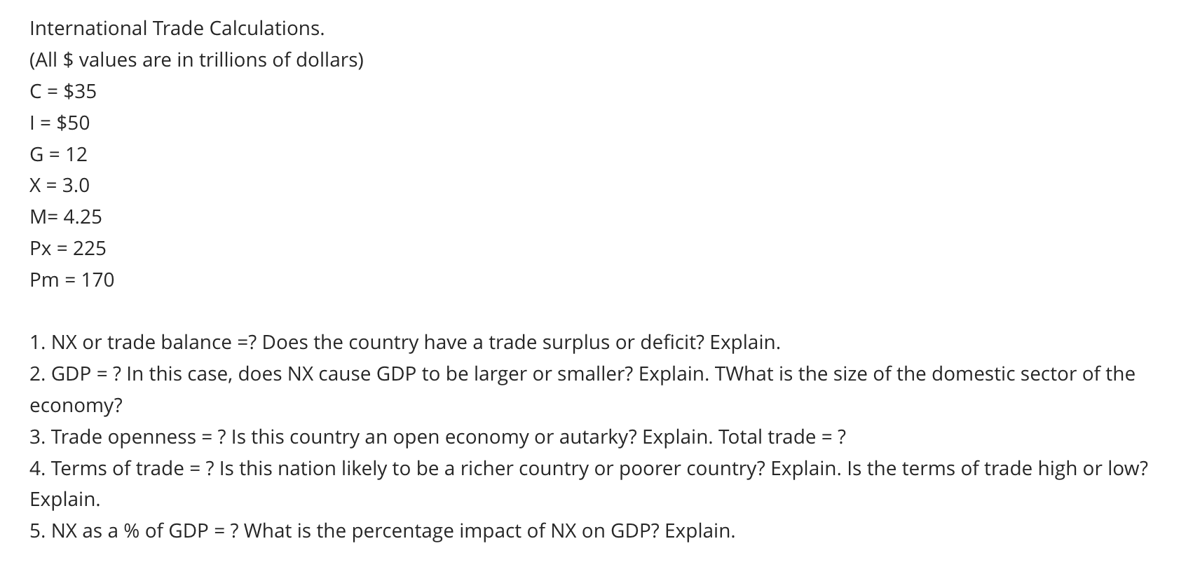 Solved International Trade Calculations.(All $ values are in | Chegg.com