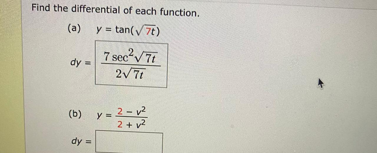 Solved Find the differential of each function. (a) y = | Chegg.com