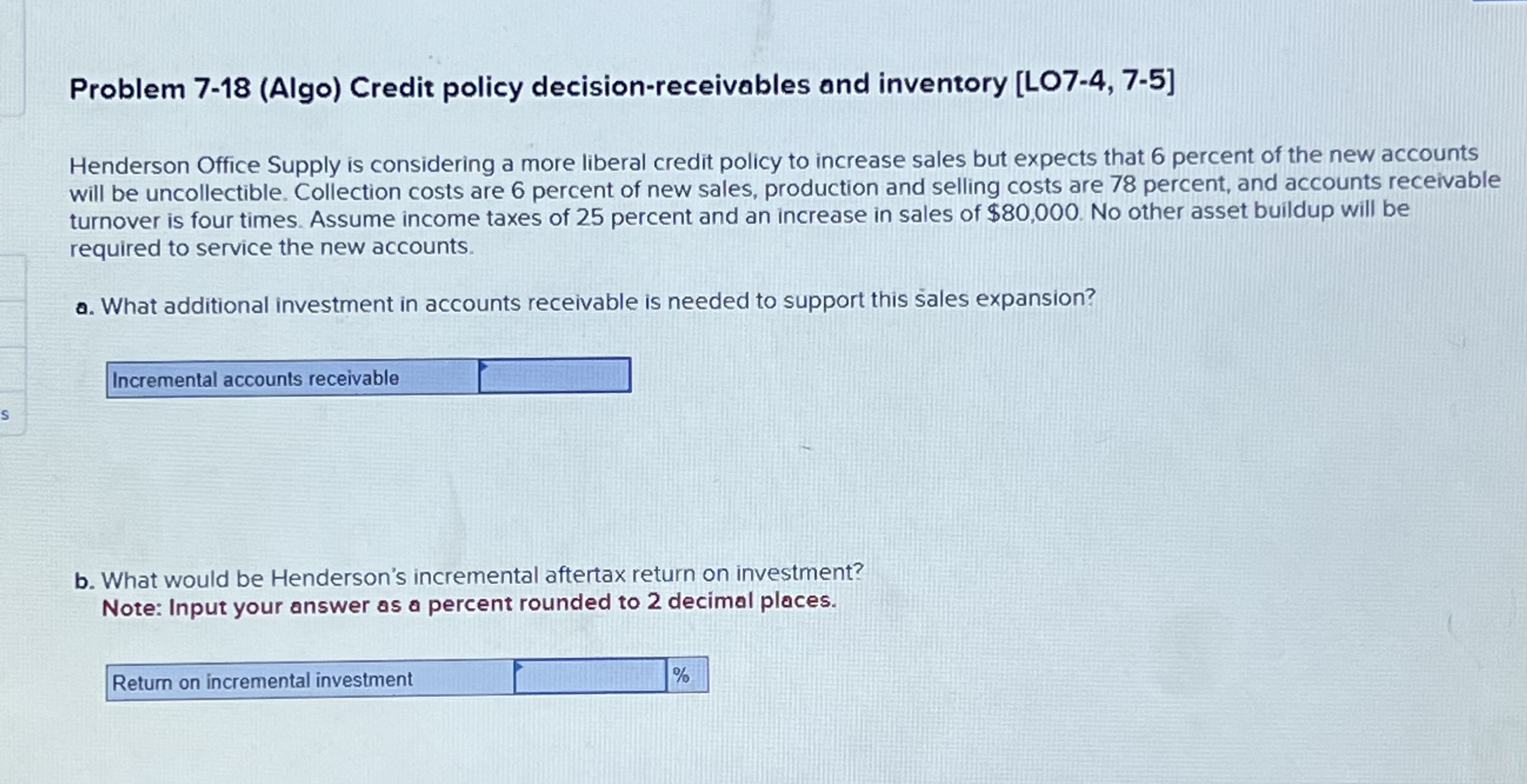 Solved Problem 7-18 (Algo) Credit policy | Chegg.com