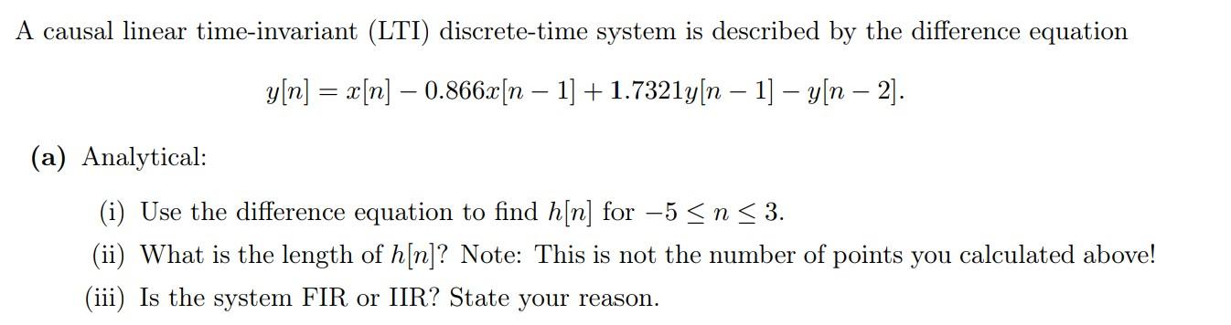 Solved A causal linear time-invariant (LTI) discrete-time | Chegg.com