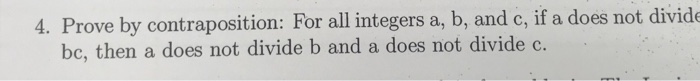 Solved 4. Prove by contraposition: For all integers a, b, | Chegg.com