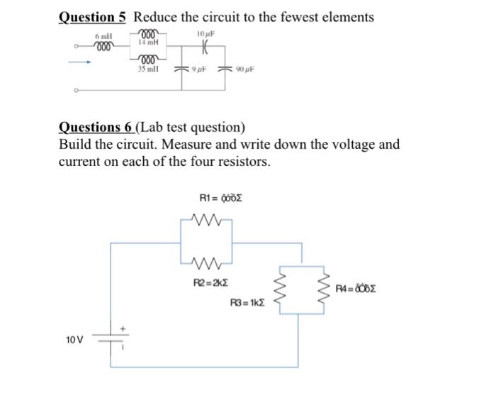 Solved Question 5 Reduce the circuit to the fewest elements | Chegg.com