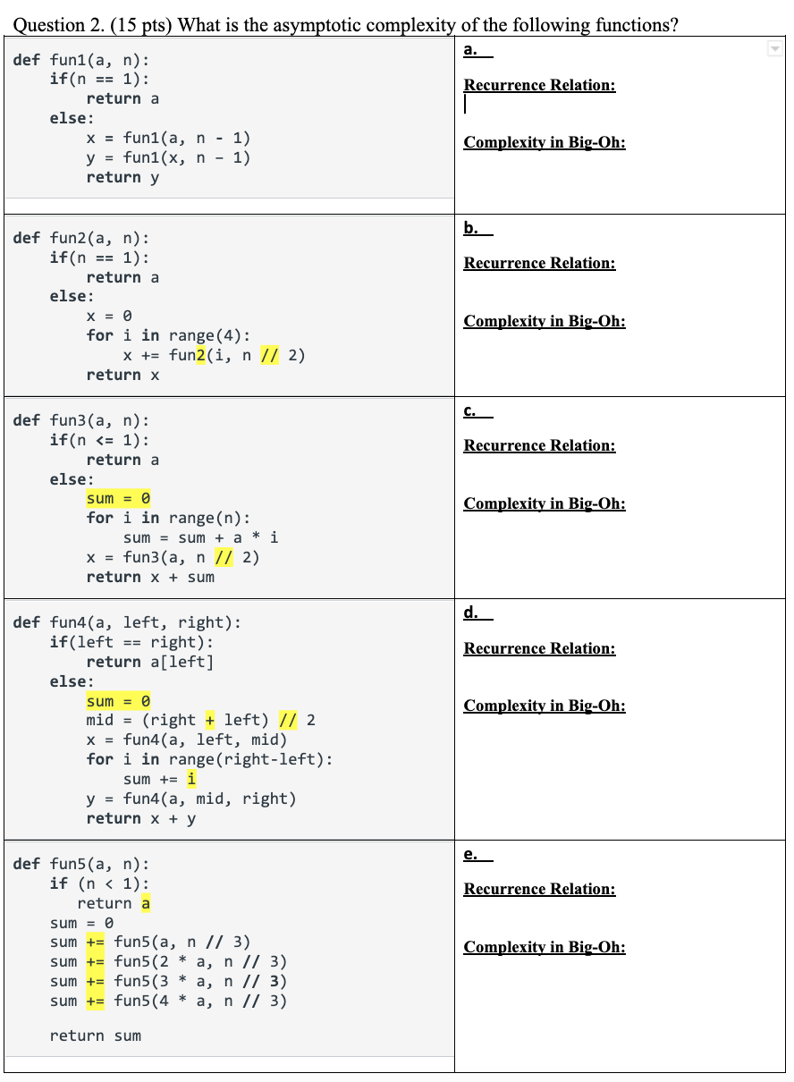 Solved Question 2. (15 pts) What is the asymptotic | Chegg.com
