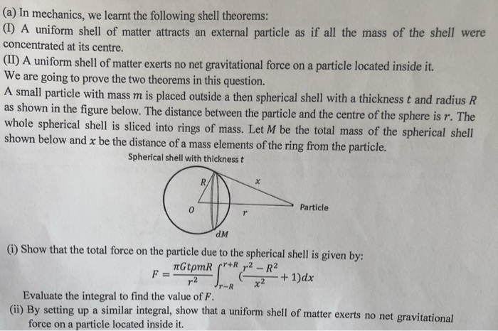 Solved (a) In mechanics, we learnt the following shell | Chegg.com