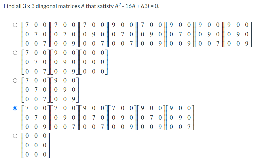 Solved Find all 3×3 diagonal matrices A that satisfy | Chegg.com