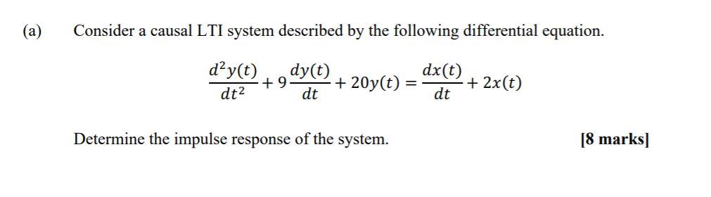 Solved (a) Consider a causal LTI system described by the | Chegg.com