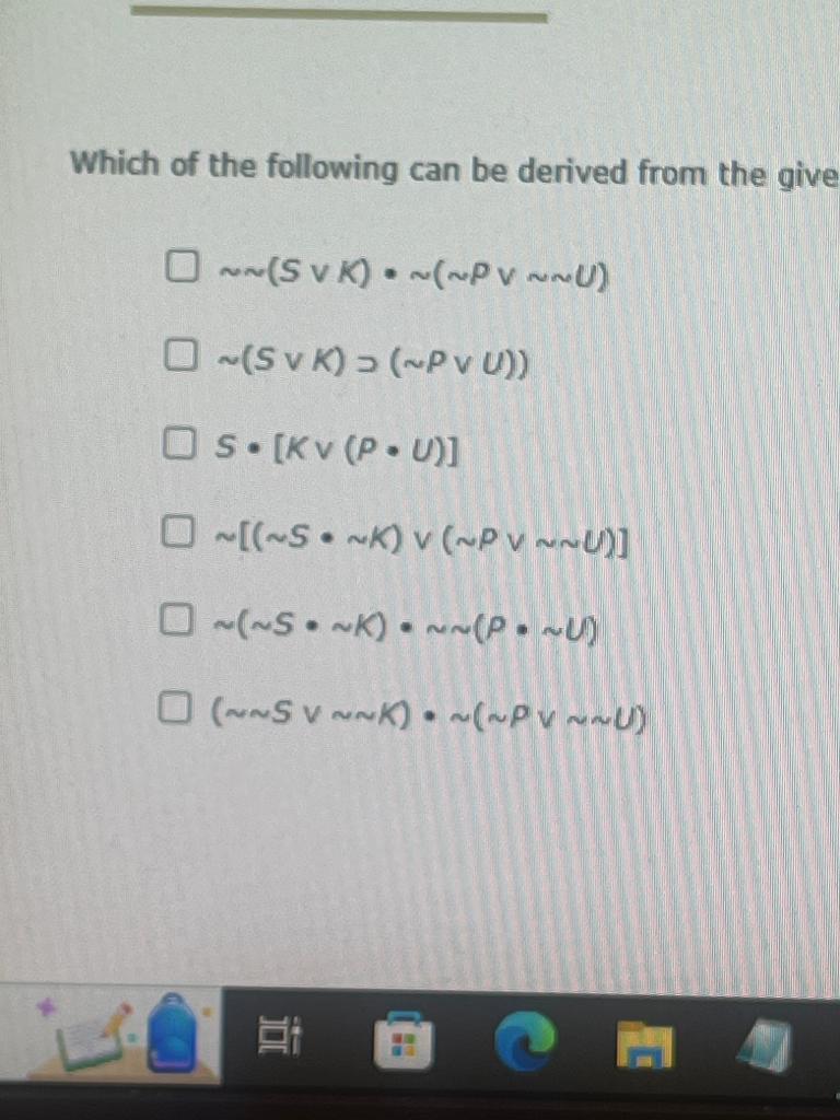 Consider the logical statement given below, and list | Chegg.com