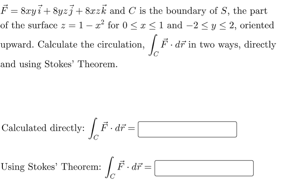 Solved F=8xyi+8yzj+8xzk and C is the boundary of S, the part | Chegg.com