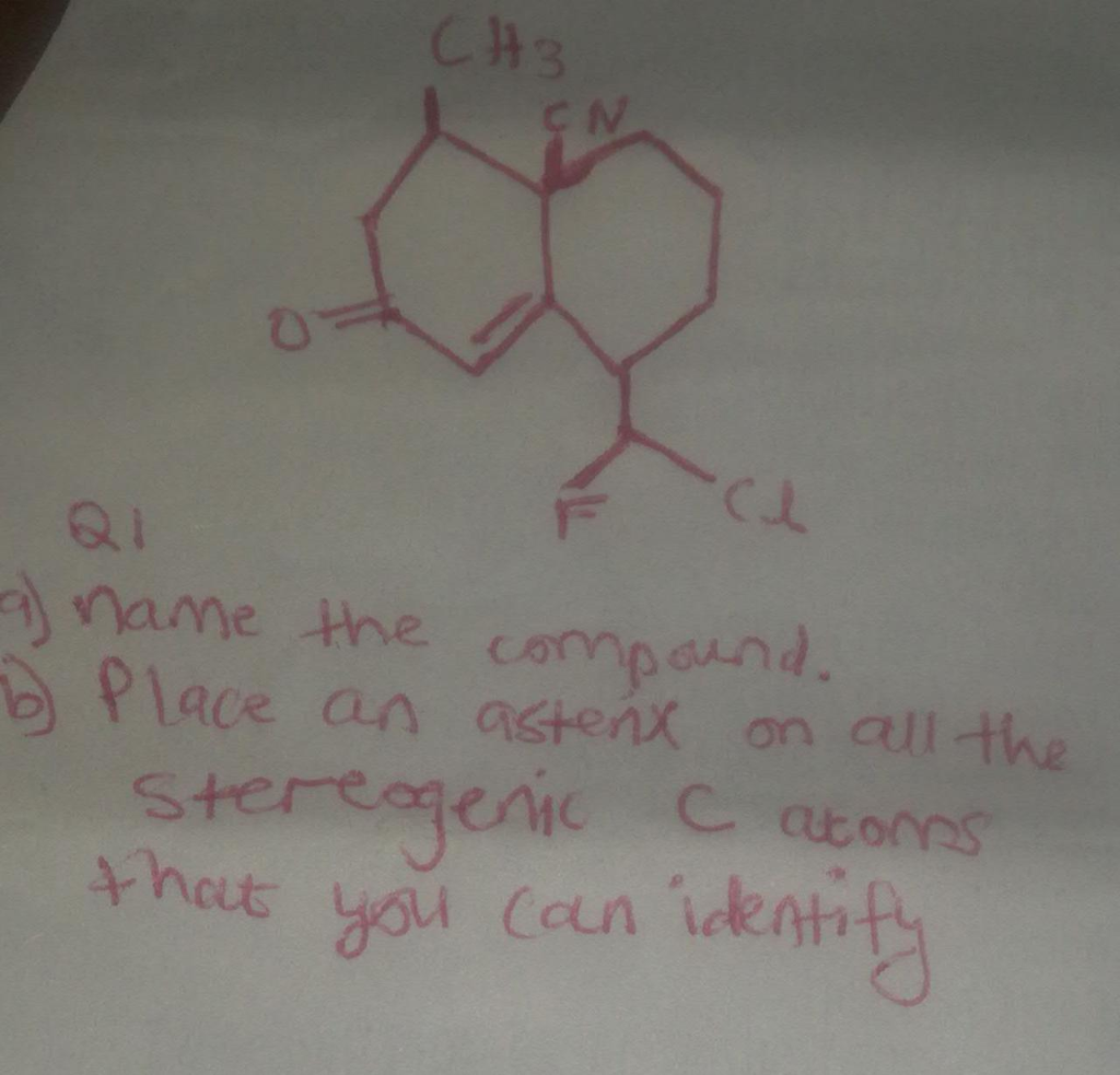 Solved CH3 CM ci compound, a name the b Place an astenx on | Chegg.com