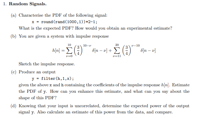 Solved 1. Random Signals. (a) Characterise the PDF of the | Chegg.com