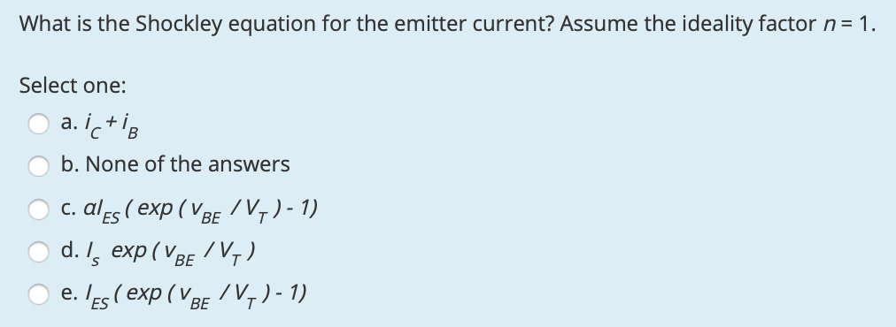 Solved What is the Shockley equation for the emitter | Chegg.com