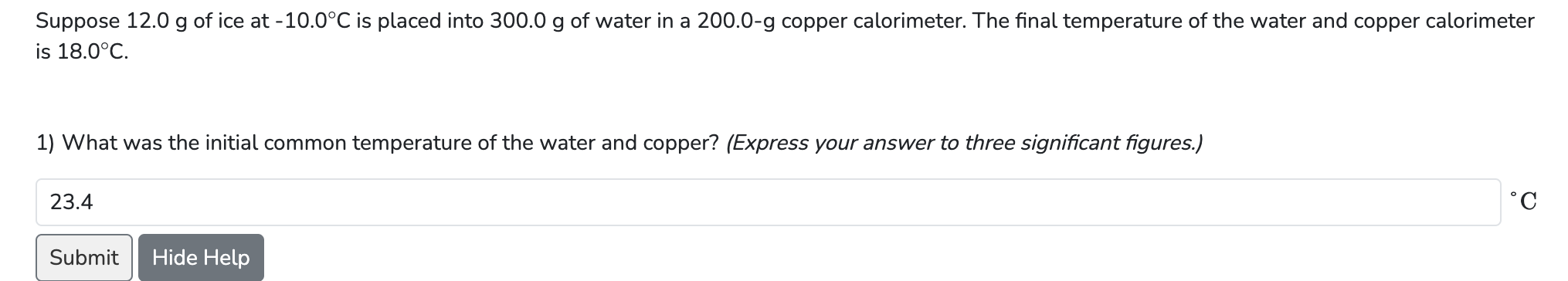 Solved Suppose 12.0 g of ice at −10.0∘C is placed into 300.0 | Chegg.com