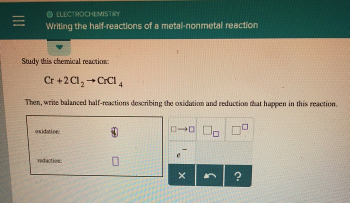 Solved ELECTROCHEMISTRY Writing the half-reactions of a | Chegg.com