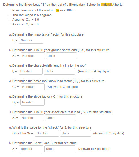 Solved etermine the Snow Load "S" on the roof of a | Chegg.com