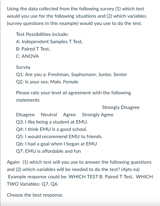 Solved Using the data collected from the following survey | Chegg.com