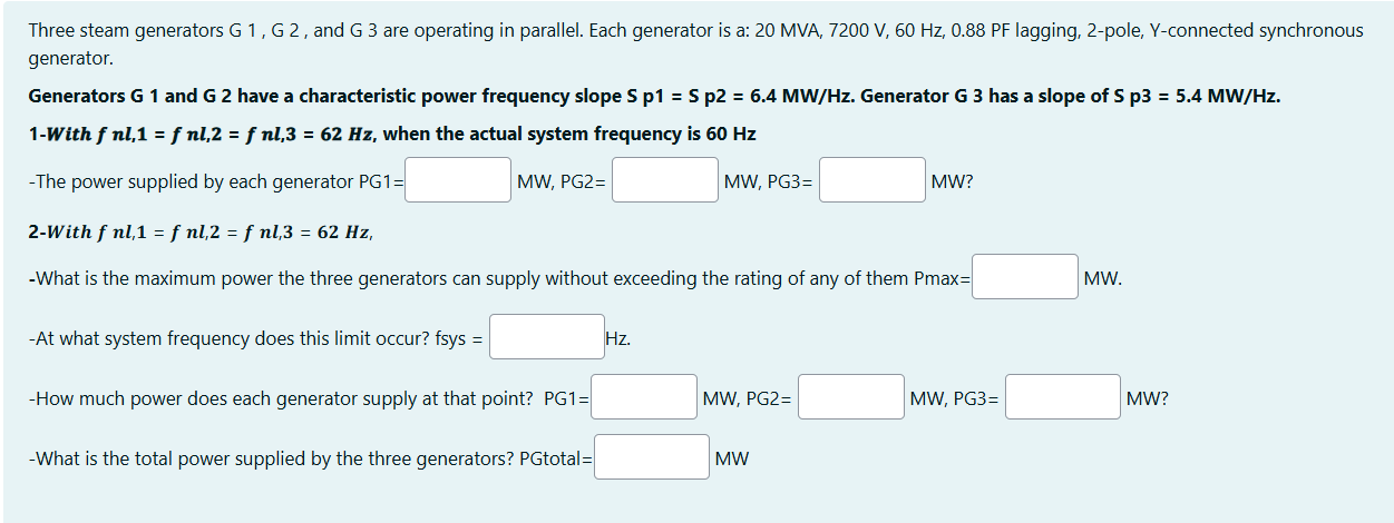 Solved Three steam generators G 1, ﻿G 2 , ﻿and G 3 ﻿are | Chegg.com