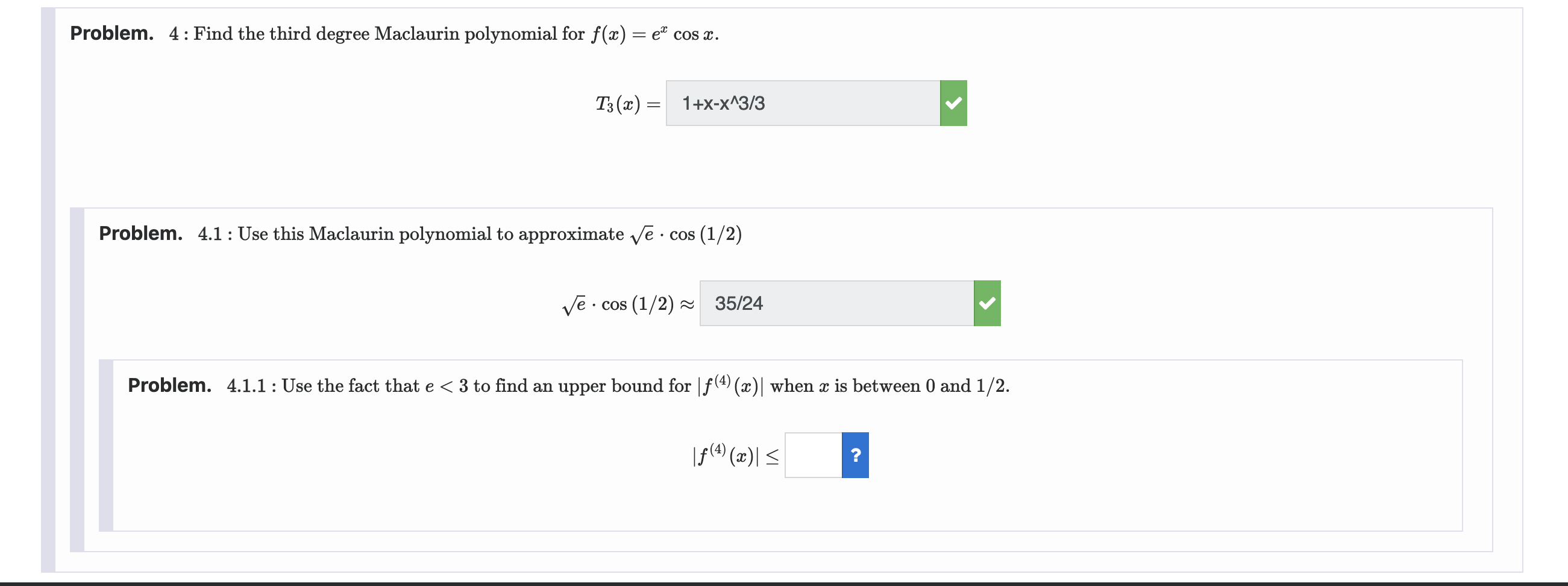 Solved by an EXPERT Problem. 4.1.1: Use the fact that e