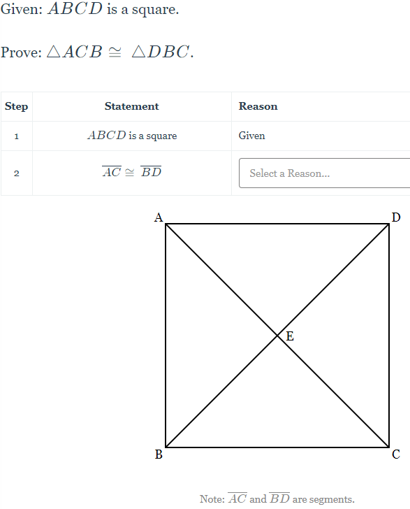 Solved Given: ABCD is a square. Prove: AACB ADBC. Step | Chegg.com