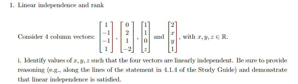 Solved 1. Linear independence and rank Consider 4 column | Chegg.com