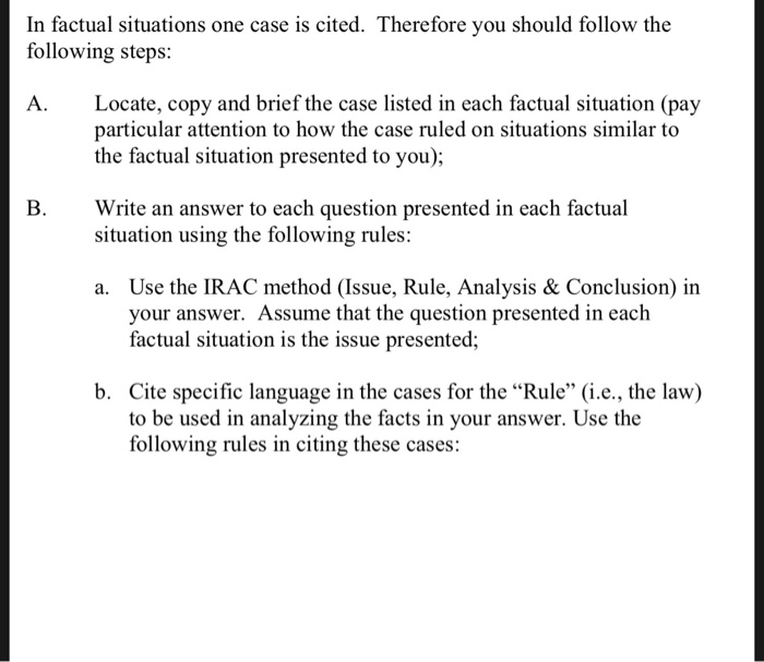 Solved In factual situations one case is cited. Therefore | Chegg.com