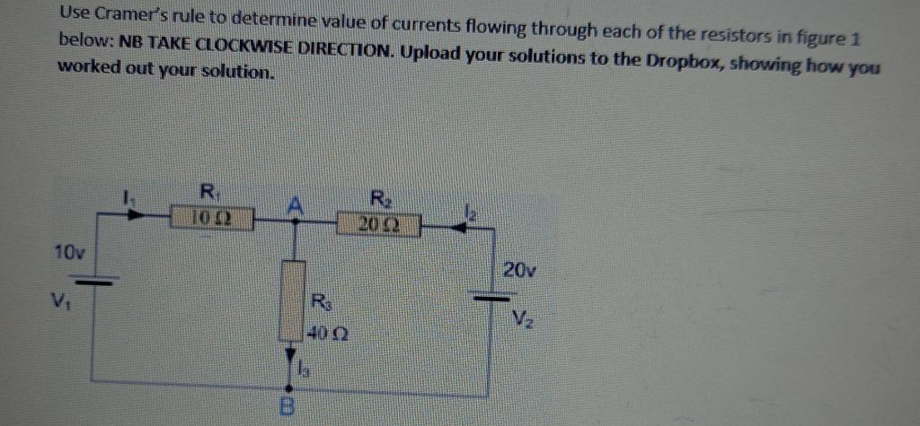 Solved Use Cramer's rule to determine value of currents | Chegg.com