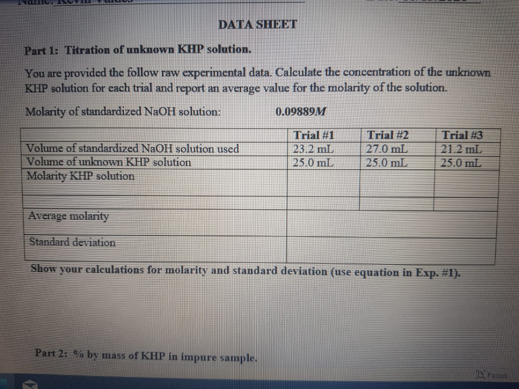 Solved NA AV DATA SHEET Part 1: Titration of unknown KHP | Chegg.com