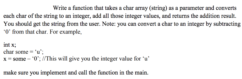 Solved Write a function that takes a char array (string) as | Chegg.com