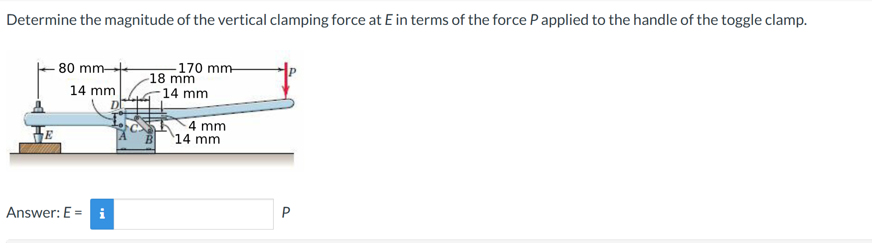 Solved Determine the magnitude of the vertical clamping | Chegg.com