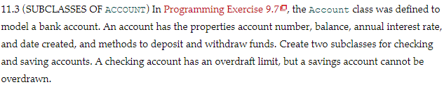 Solved 11.3 (SUBCLASSES OF ACCOUNT) In Programming Exercise | Chegg.com