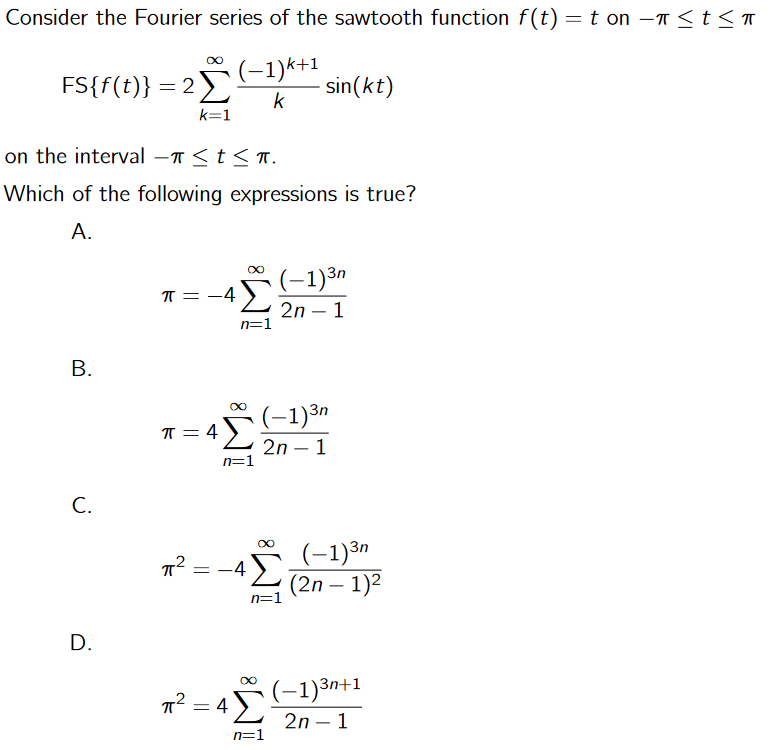 Solved Consider the Fourier series of the sawtooth function | Chegg.com