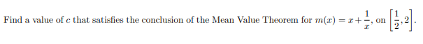 Solved Find a value of c that satisfies the conclusion of | Chegg.com