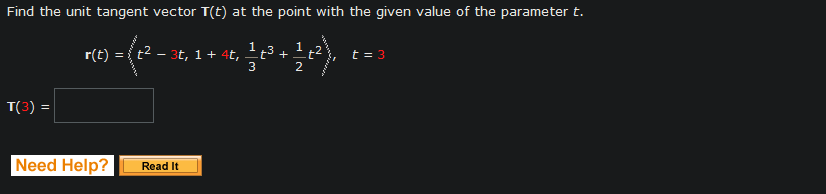 Solved r(t)=t2−3t,1+4t,31t3+21t2ξksℏt=3 | Chegg.com