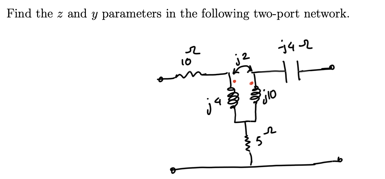 Solved Find the z and y parameters in the following two-port | Chegg.com
