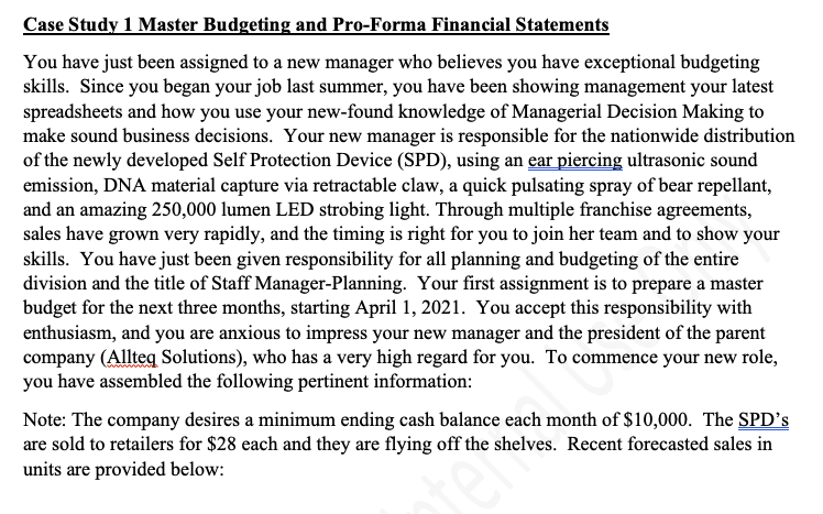 Solved Case Study 1 Master Budgeting and Pro-Forma Financial | Chegg.com