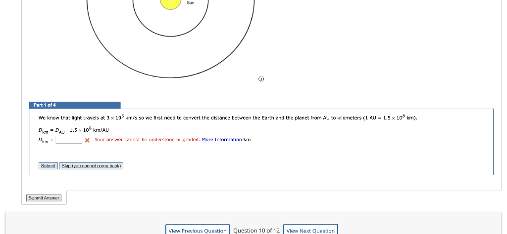 Solved We know that light travels at 3×105 km/s so we first | Chegg.com