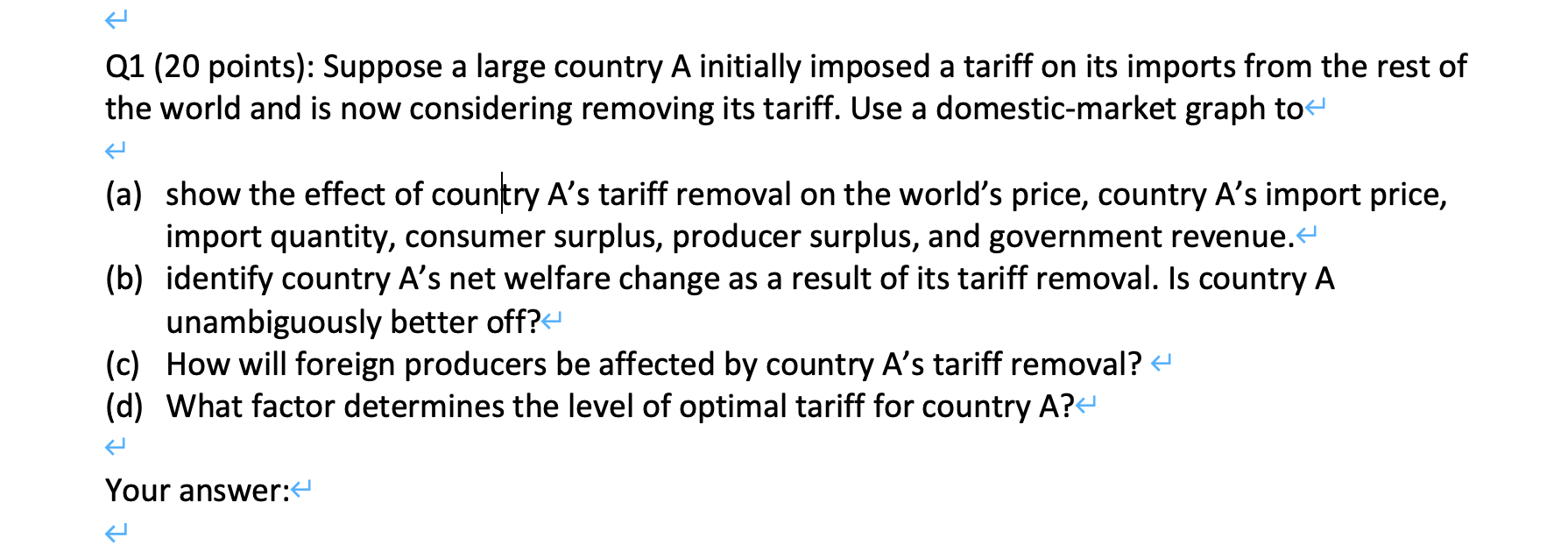 Solved Q1 (20 points): Suppose a large country A initially | Chegg.com
