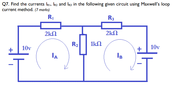 Solved Q7. Find the currents Iri, lk2 and 13 in the | Chegg.com