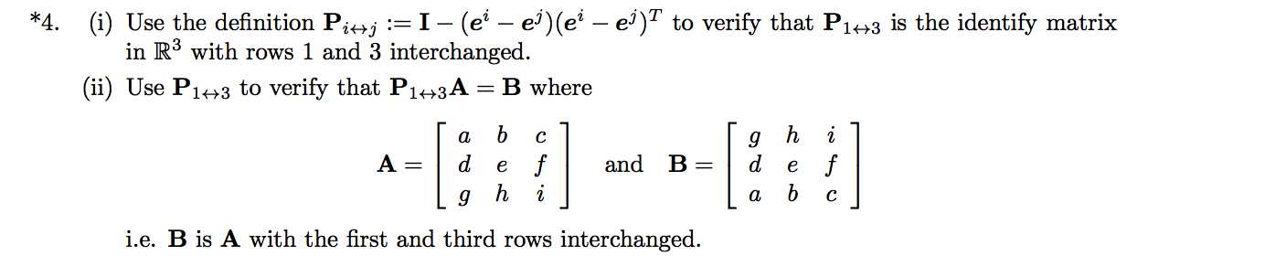 Solved *4. (i) Use the definition Pittj:=1 – (ei – ej)(ei – | Chegg.com
