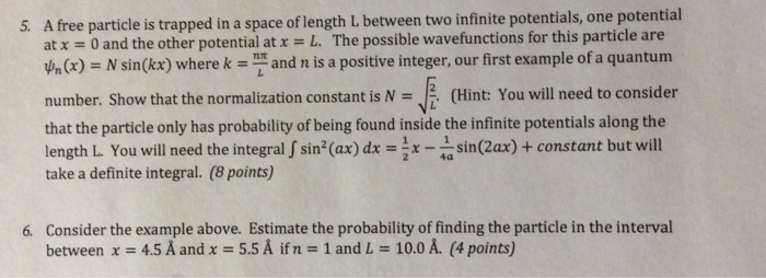 Solved A free particle is trapped in a space of length L | Chegg.com