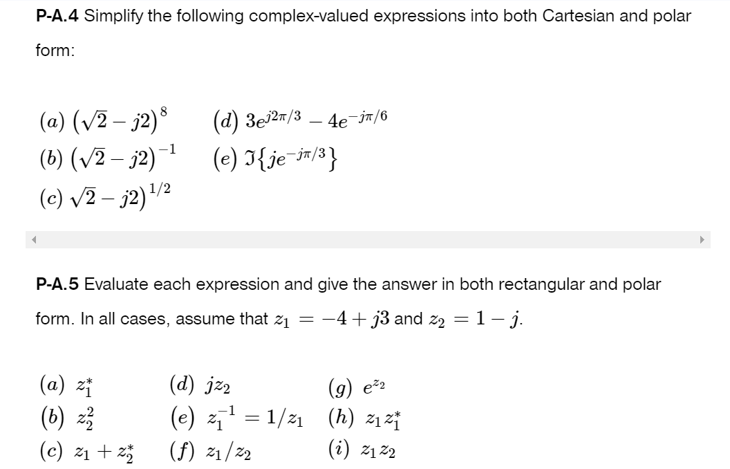 Solved P-A.4 Simplify the following complex-valued | Chegg.com