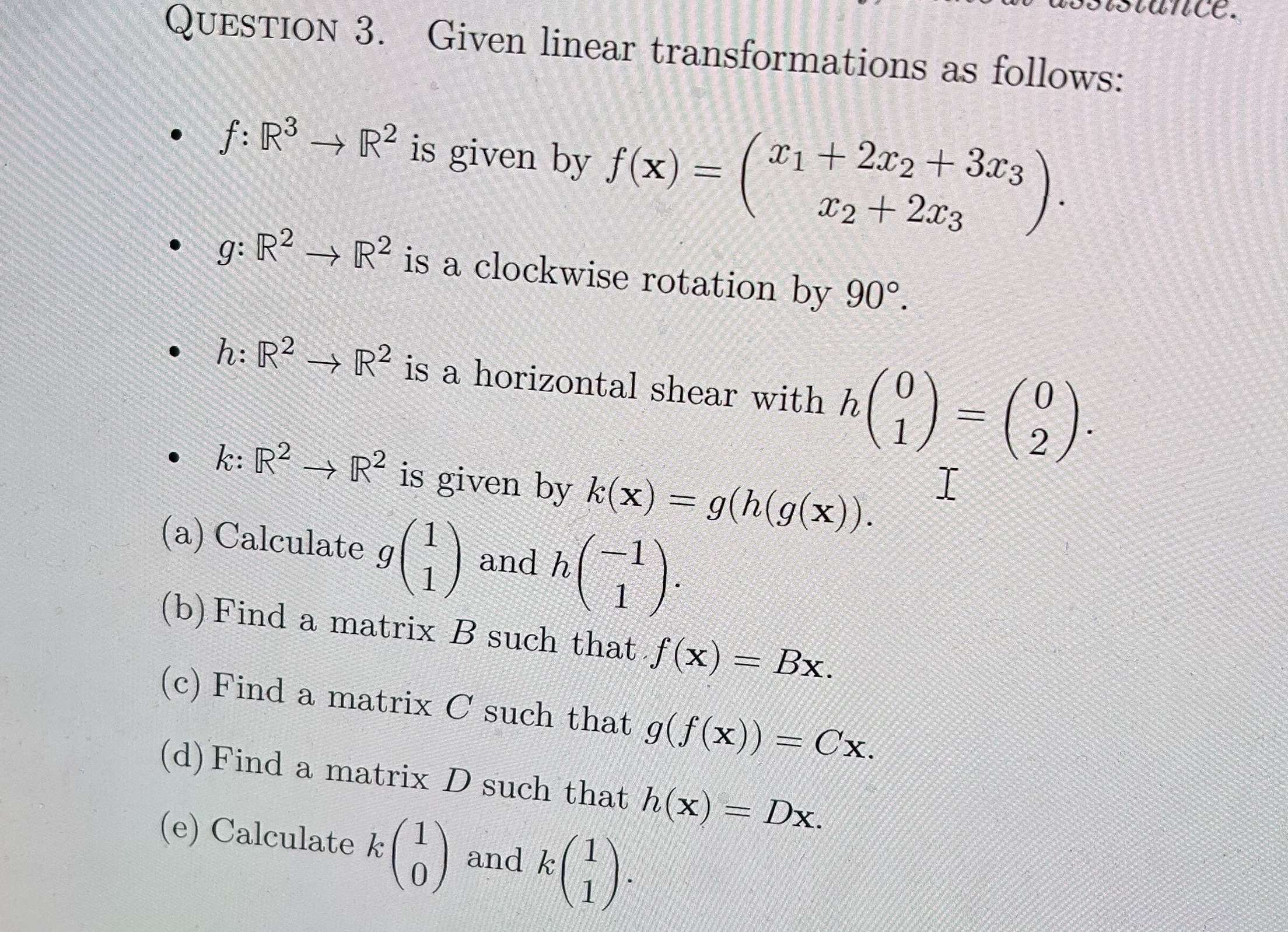 Question 3. ﻿Given linear transformations as | Chegg.com
