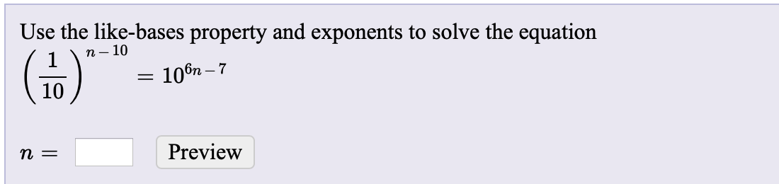Solved Use the like-bases property and exponents to solve | Chegg.com
