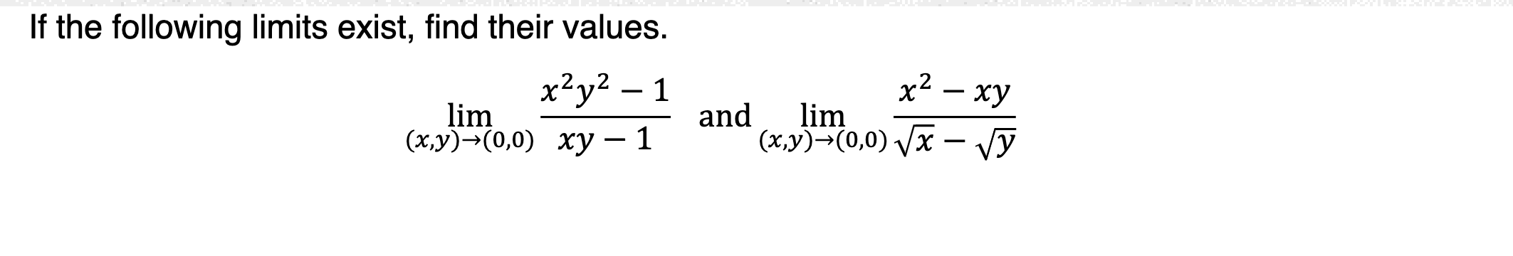Solved If the following limits exist, find their values. | Chegg.com