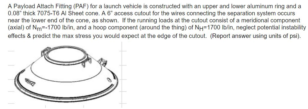 A Payload Attach Fitting (PAF) for a launch vehicle | Chegg.com