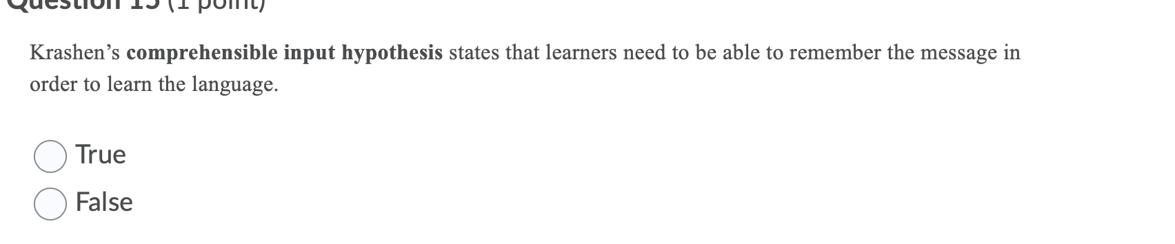 Solved Krashen’s comprehensible input hypothesis states that | Chegg.com